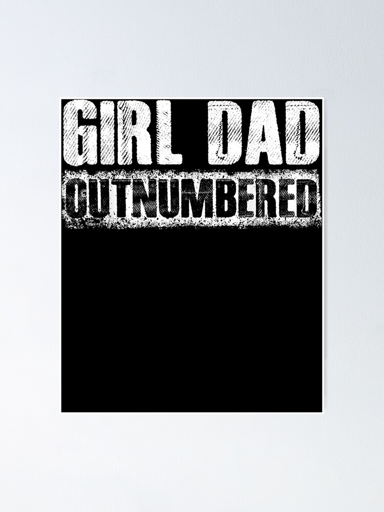 "Mens Girl Dad Outnumbered Funny Father Gift From Wife, Daughter ...
