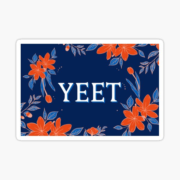"YEET" Sticker by ChrisCrete | Redbubble