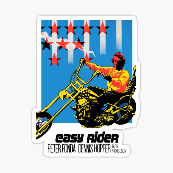 "Here Is What You Should Do For Your Easy Rider" Sticker for Sale by ...