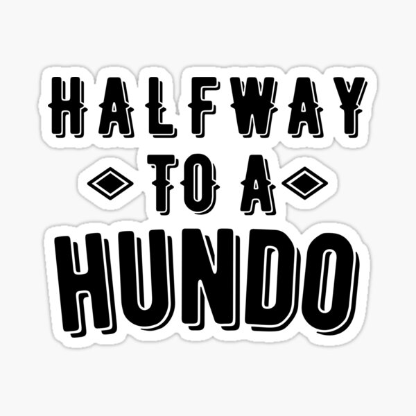 "Men's Halfway to a Hundo / Halfway to a 100 / 50th Birthday / Funny ...