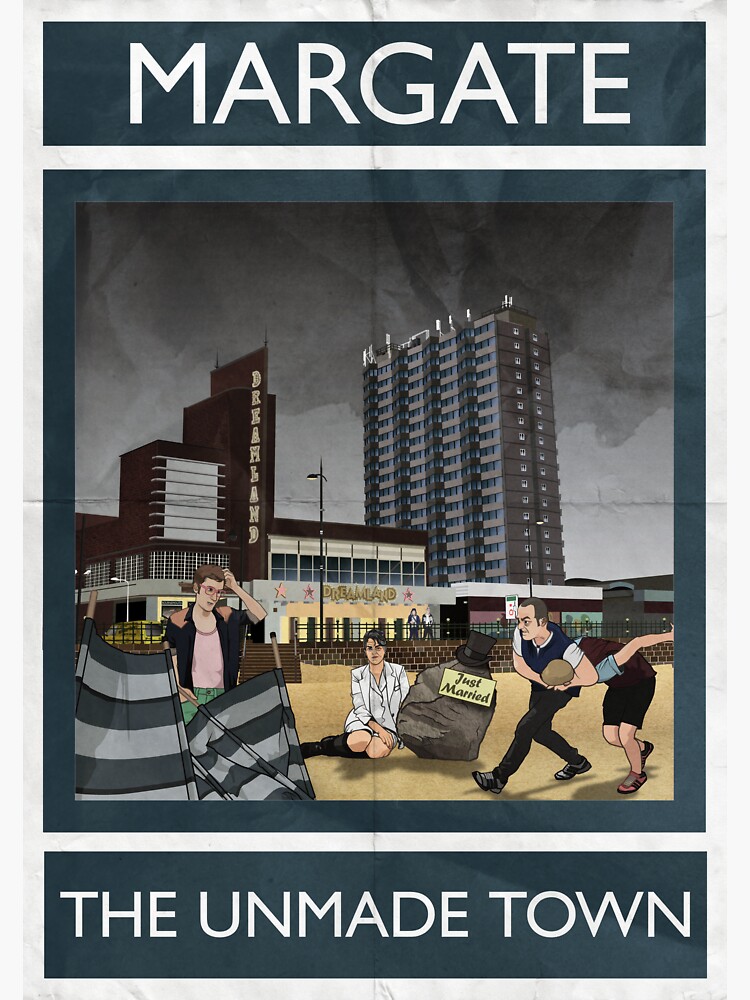 "Margate - The Unmade Town" Sticker for Sale by loudribs | Redbubble