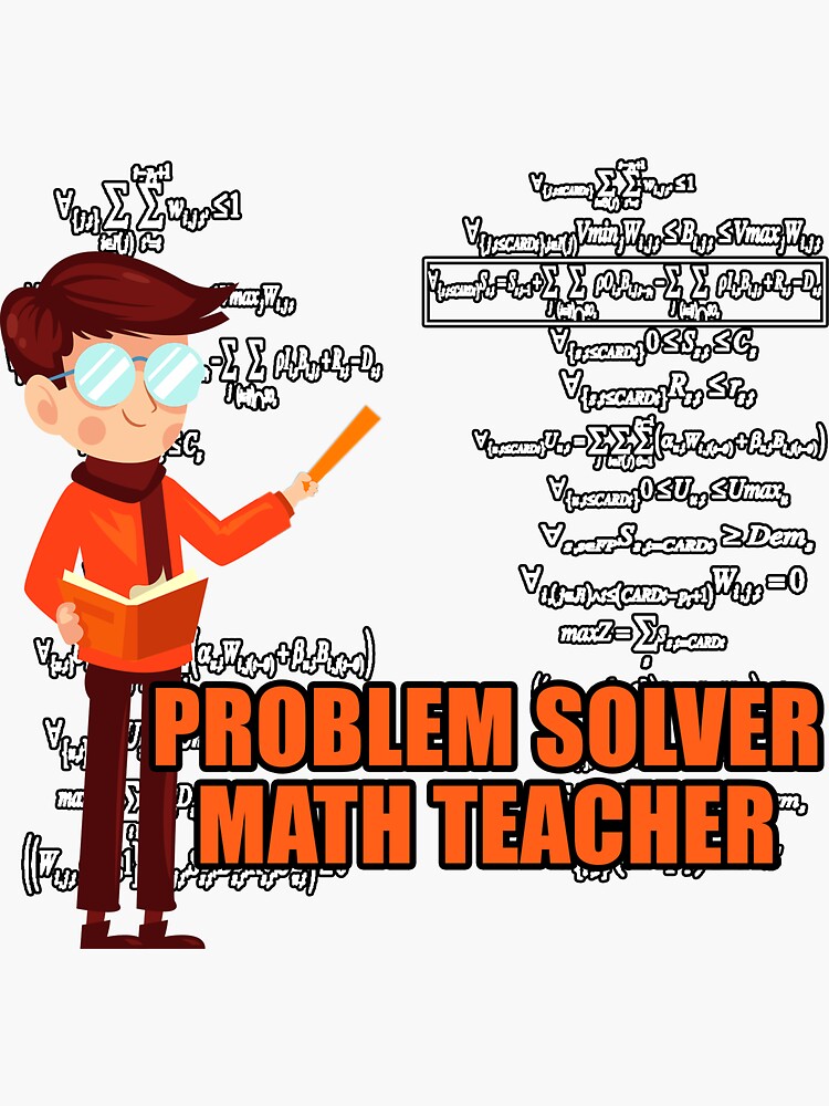 "Problem Solver Math Teacher" Sticker for Sale by NuarzDesign | Redbubble