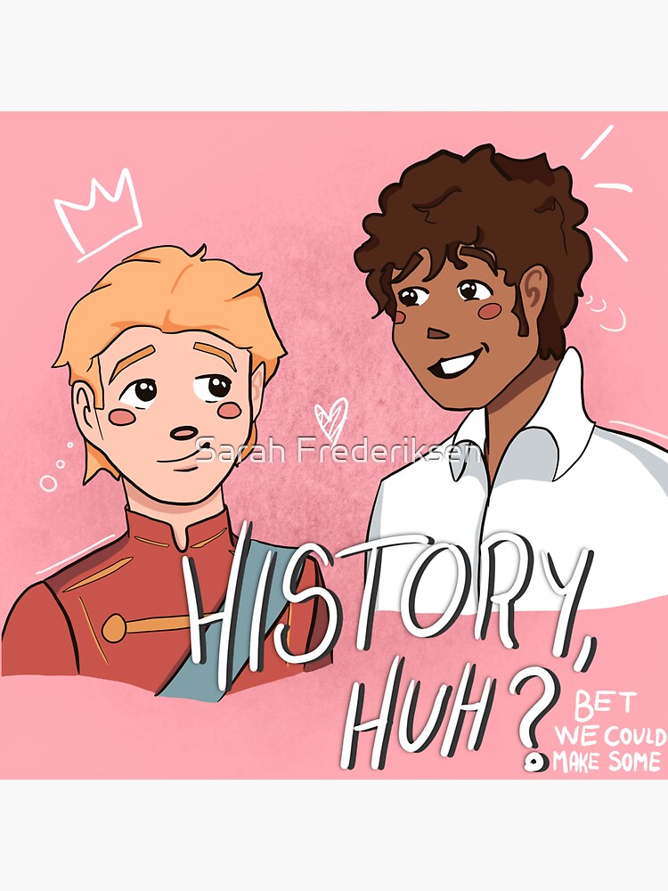 "History huh? Alex Claremont-Diaz and Prince Henry" Sticker for Sale by ...