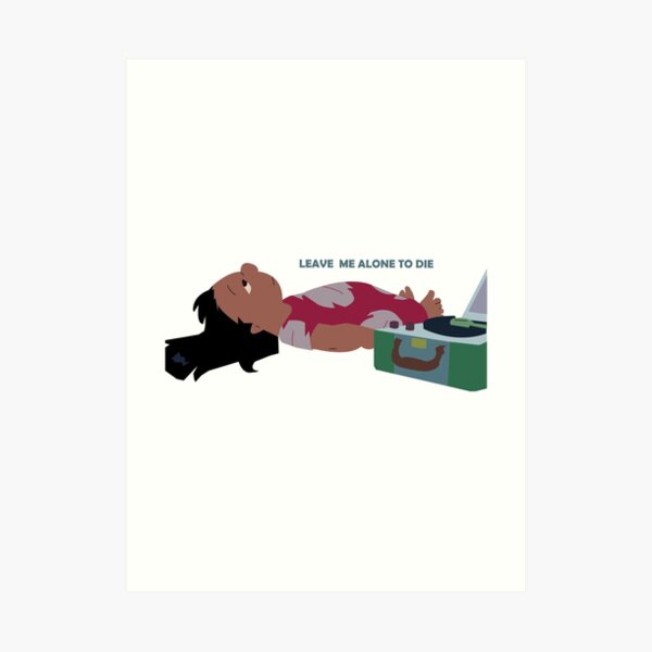 "Lilo and Stitch - Leave me alone to die" Art Print for Sale by ...