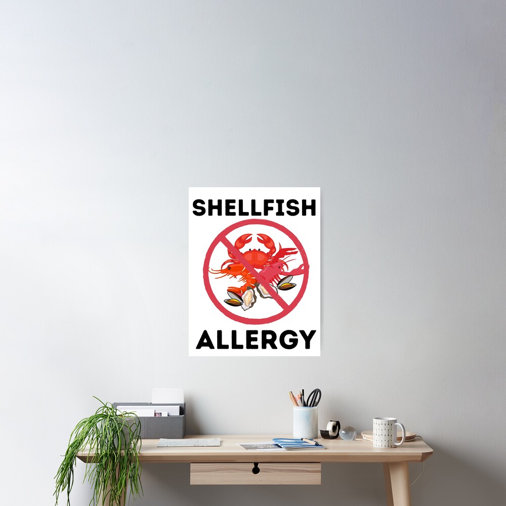 "No Shellfish ! Allergy Awareness Design " Poster for Sale by JosTees96 ...