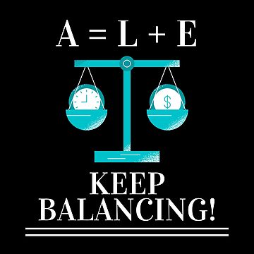 "Keep Balancing! - The Accounting Equation" Poster for Sale by DuqueJ ...
