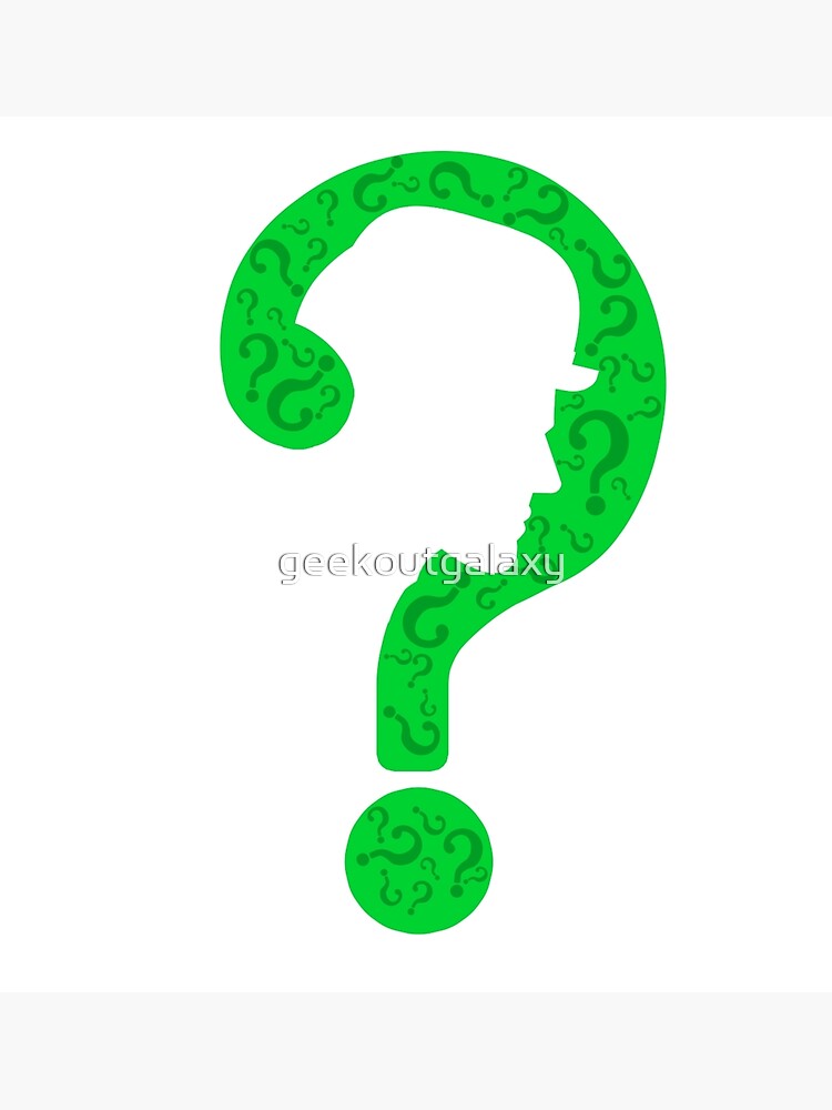 "The Riddler ?" Poster for Sale by geekoutgalaxy | Redbubble