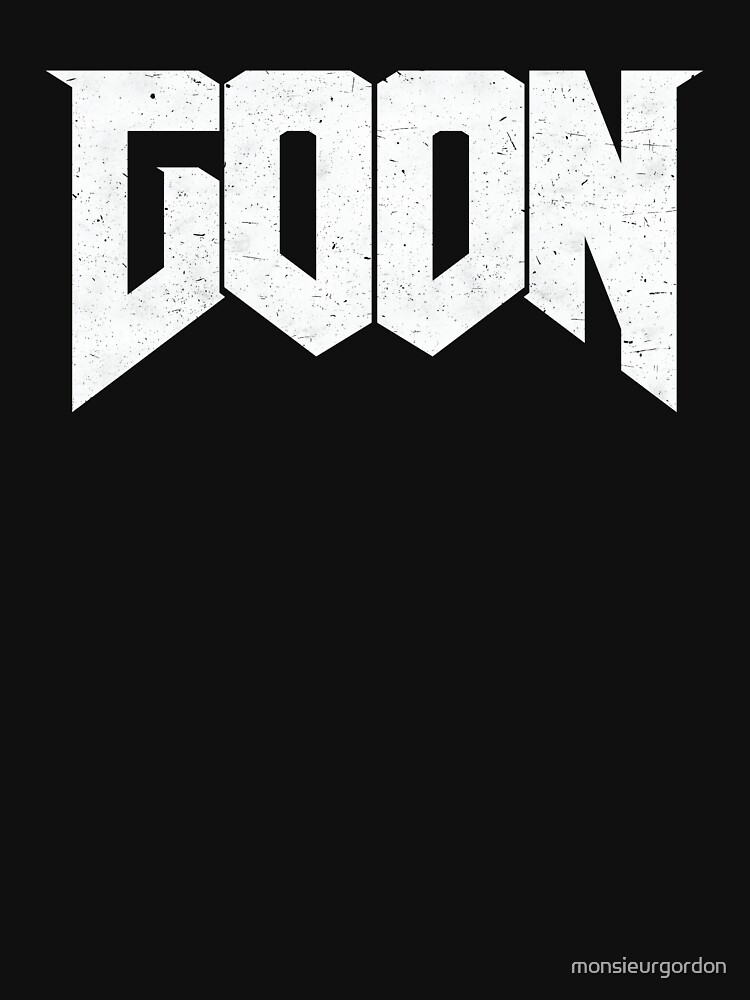"Doomed - GOON" T-shirt for Sale by monsieurgordon | Redbubble | doom t ...