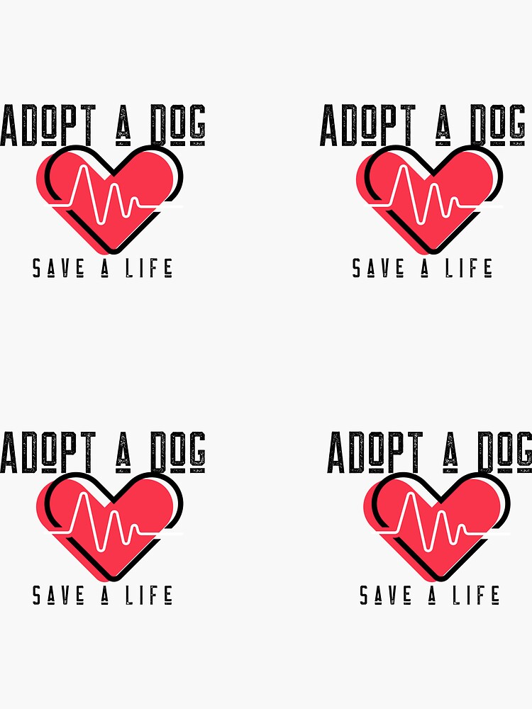 "Adopt A Dog Save A Life Sticker pack design for those who love pet ...