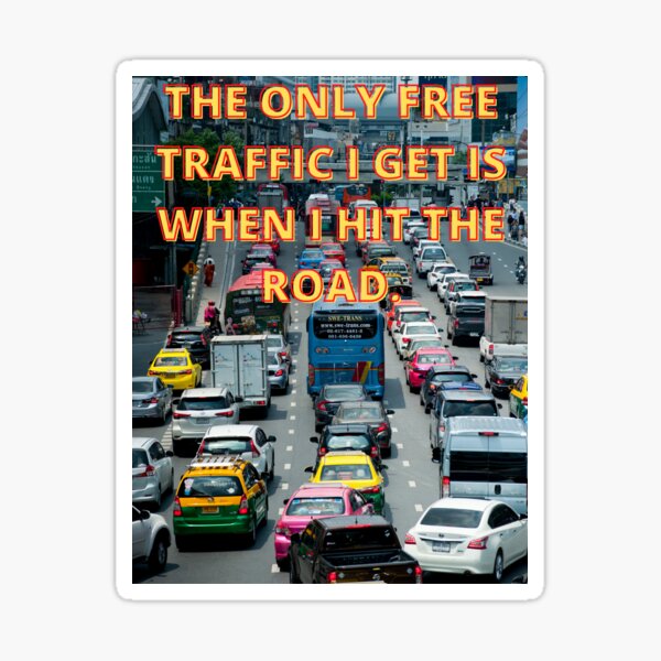 "TRAFFIC" Sticker for Sale by MikeUniverse | Redbubble