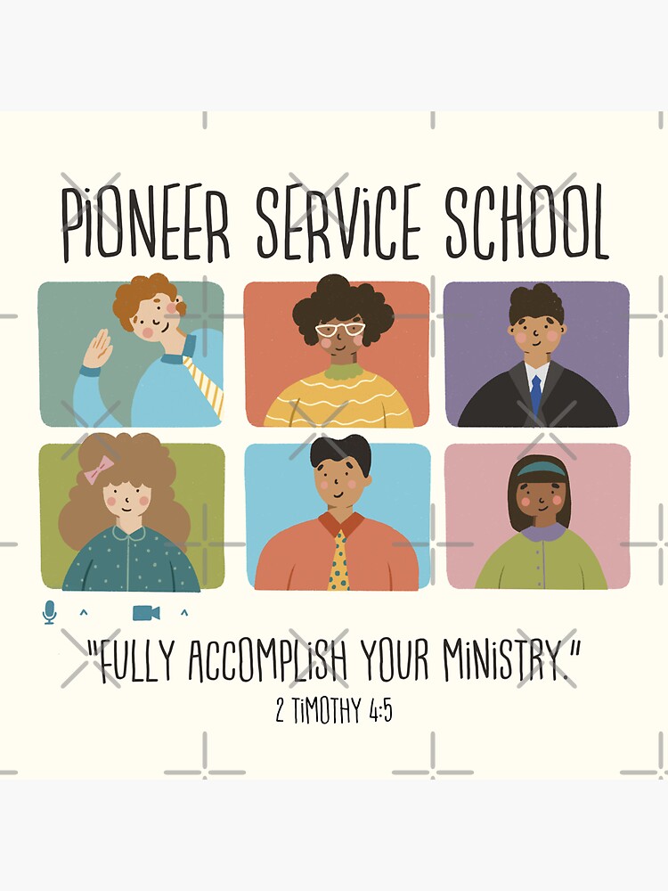 "PIONEER SERVICE SCHOOL (ZOOM)" Sticker for Sale by JenielsonDesign ...