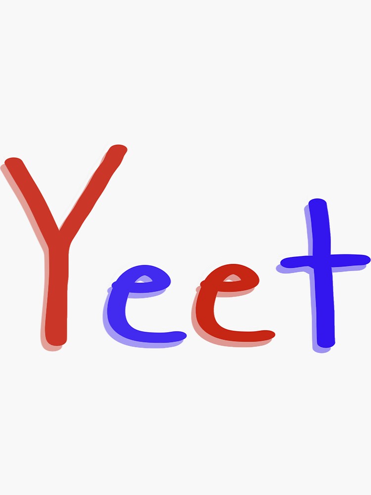"Yeet sticker" Sticker by Rjstickers1 | Redbubble