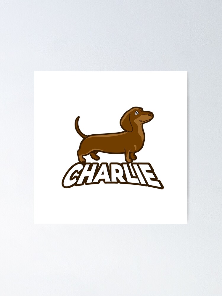"Brown Dachshund Puppy Dog Named Charlie" Poster for Sale by podvos83 ...