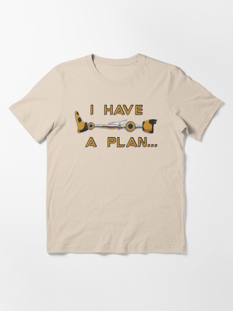 "I Have A Plan" T-shirt by the8bitlife | Redbubble
