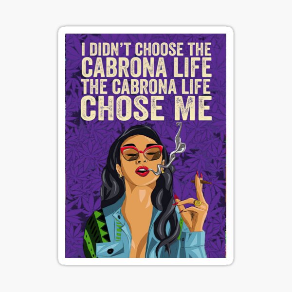 "I Didn't Choose The CABRONA Life Poster - Latina Poster - Latin Woman ...