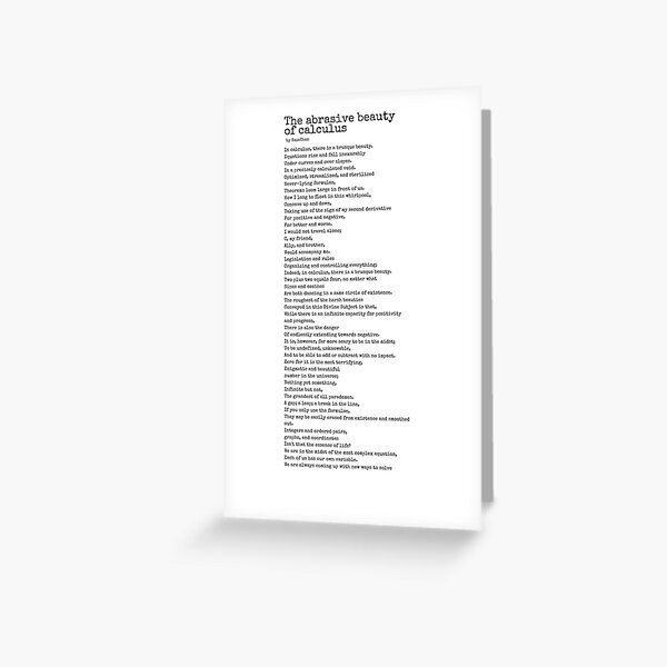 "The Abrasive Beauty of Calculus Poem" Greeting Card for Sale by ...