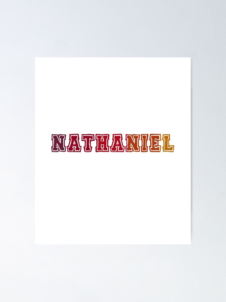 "NATHANIEL" Poster for Sale by ruviogevio | Redbubble