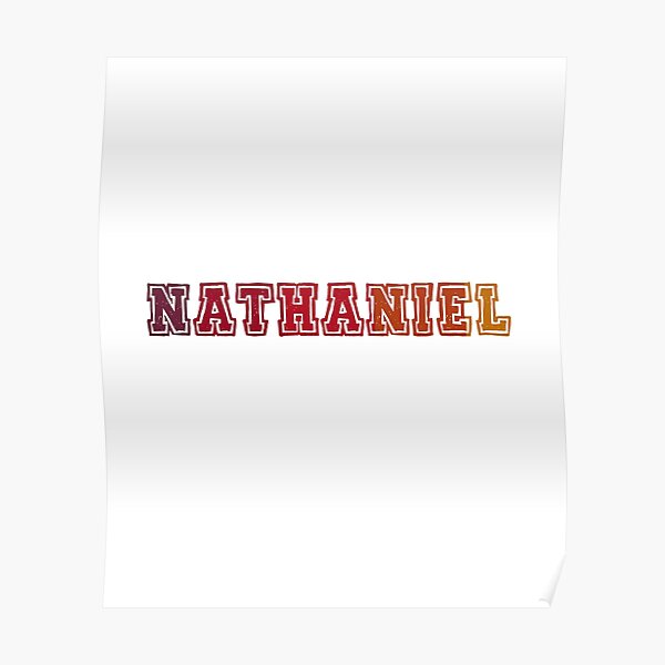 "NATHANIEL" Poster for Sale by ruviogevio | Redbubble