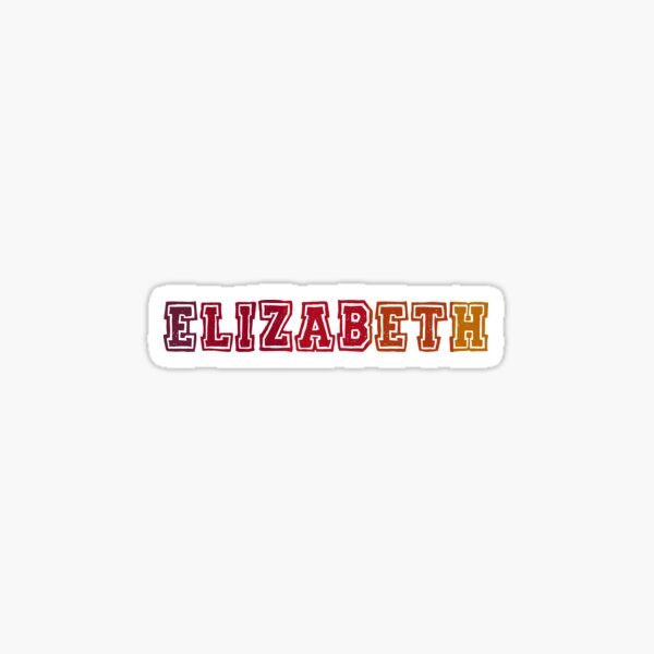 "ELIZABETH" Sticker for Sale by ruviogevio | Redbubble