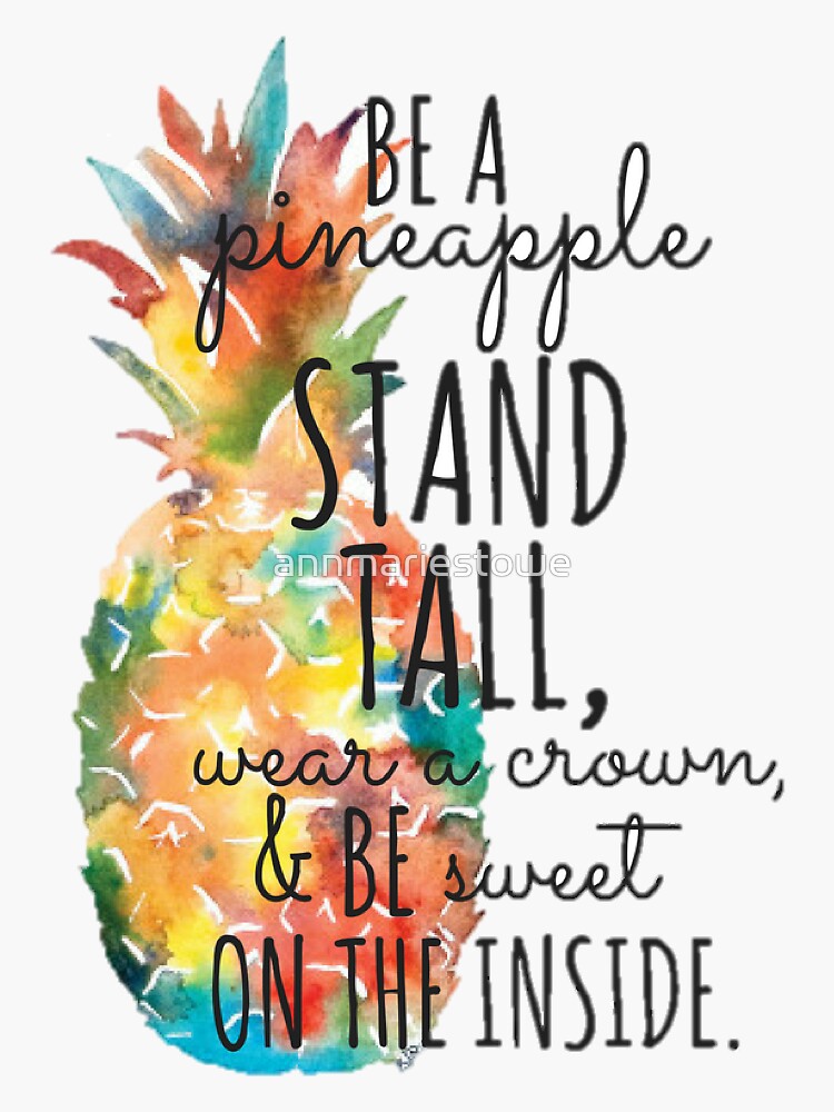 "Be A Pineapple Watercolor" Sticker for Sale by annmariestowe | Redbubble