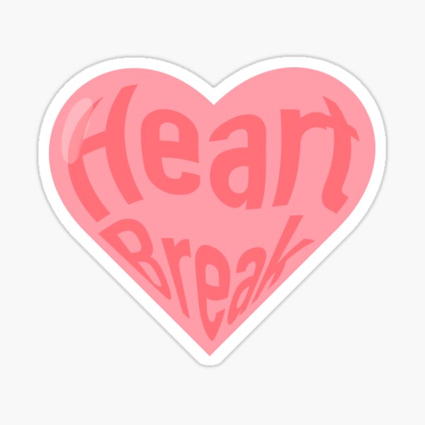 "HeartBreak" Sticker for Sale by trifollium | Redbubble