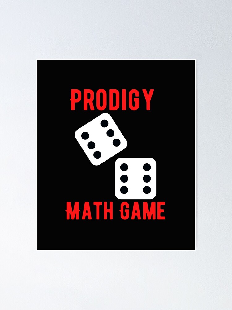 "Prodigy Math Game" Poster by AyoubChanchane | Redbubble