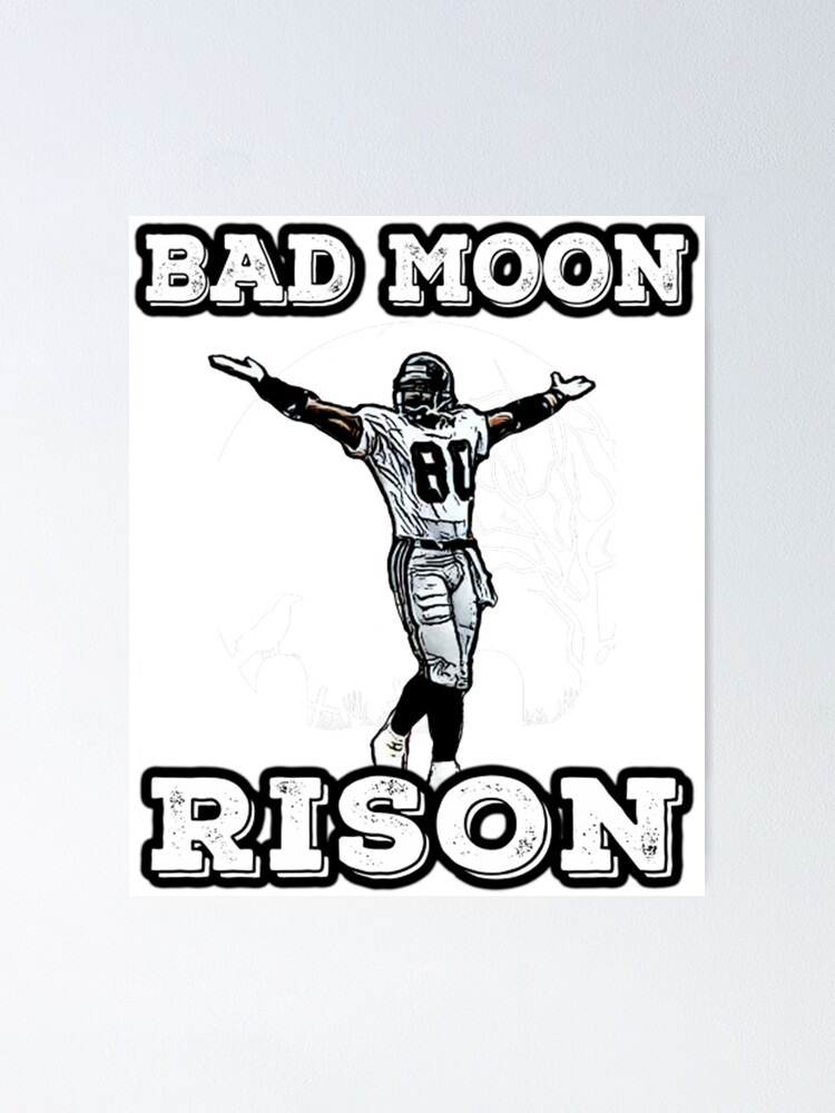 "Andre Rison Bad moon Rison " Poster for Sale by HomaneRukia | Redbubble