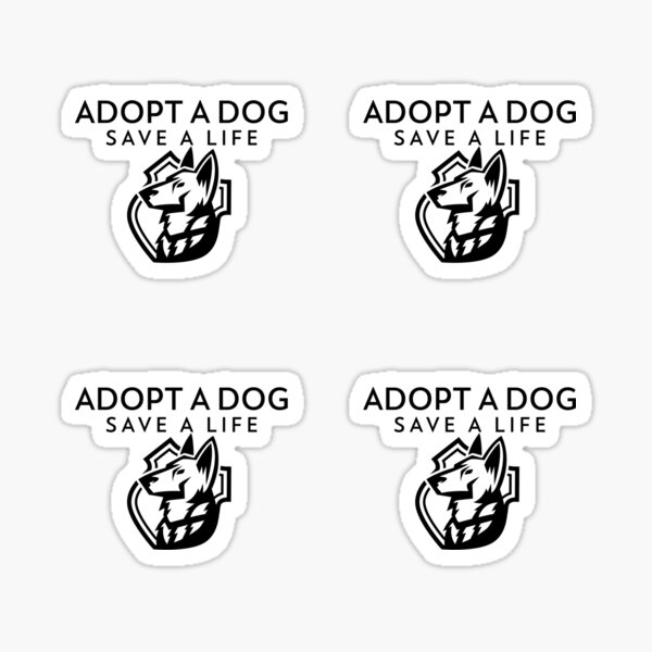 "Adopt A Dog Save A Life Sticker pack design for those who love pet ...