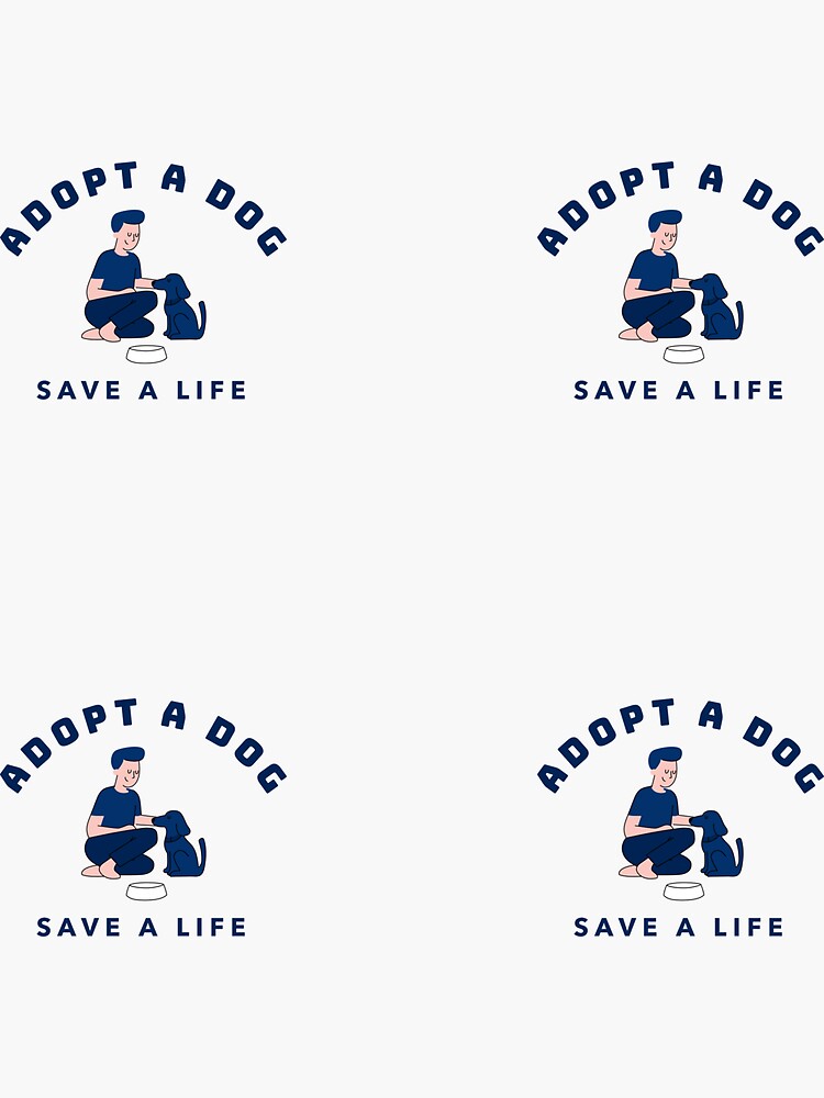 "Adopt A Dog Save A Life Sticker pack design for those who love pet ...