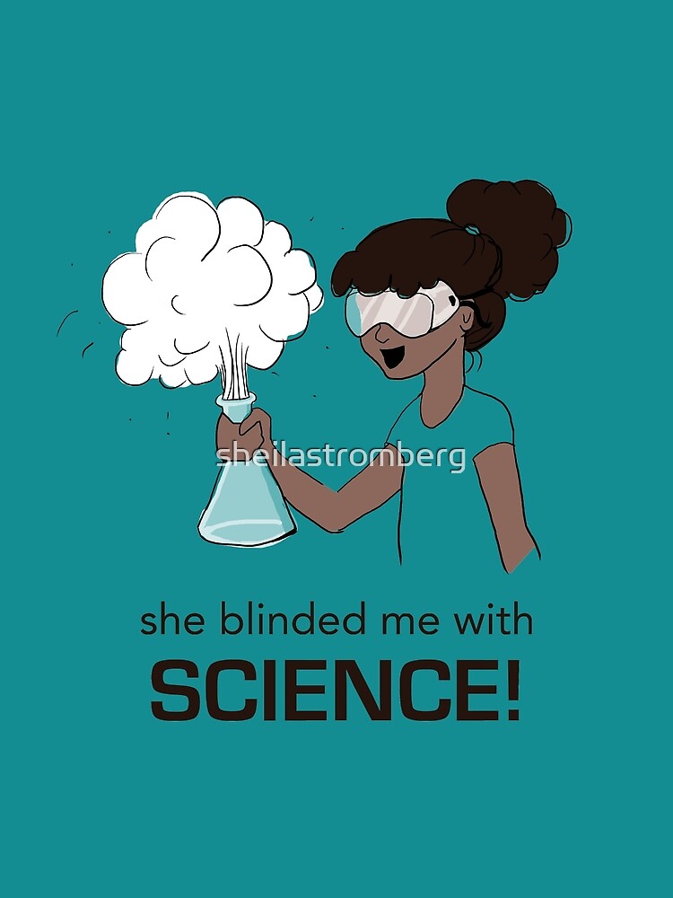 "She Blinded me with Science! " Chiffon Top for Sale by sheilastromberg ...