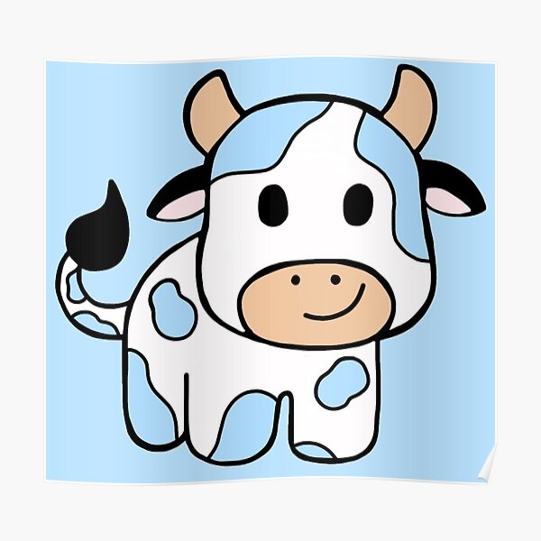 "Super cute cow, baby blue, adorable and beautiful design" Poster for ...