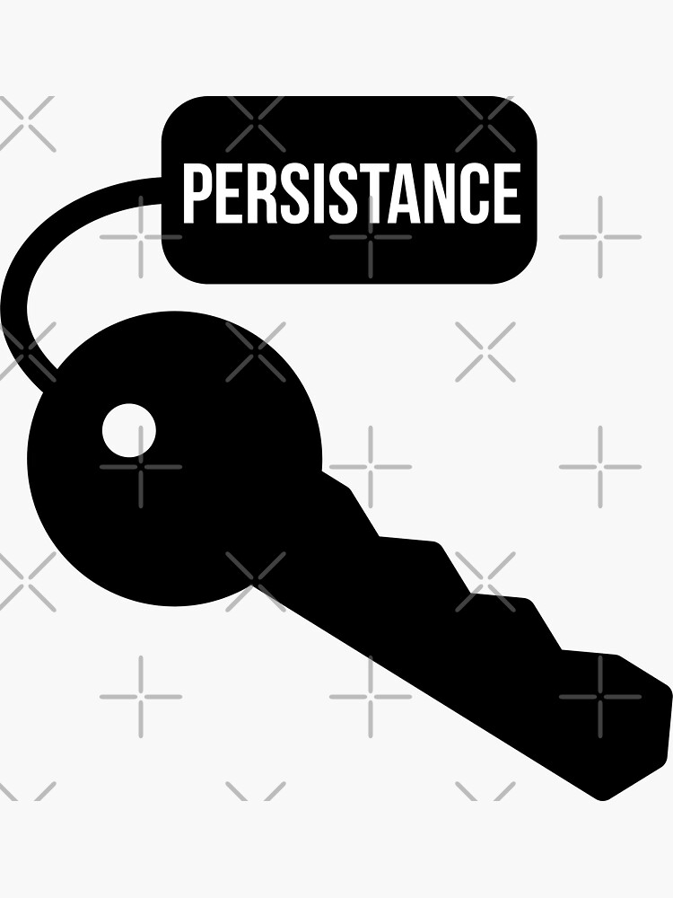 "Persistance is key - motivational quote" Sticker for Sale by ...