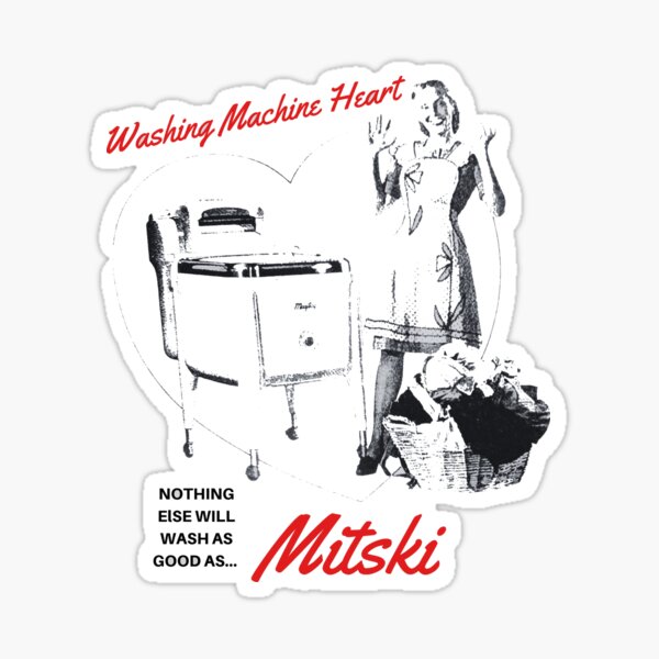 "Mitski Washing Machine Heart" Sticker for Sale by saintcecilia22 ...