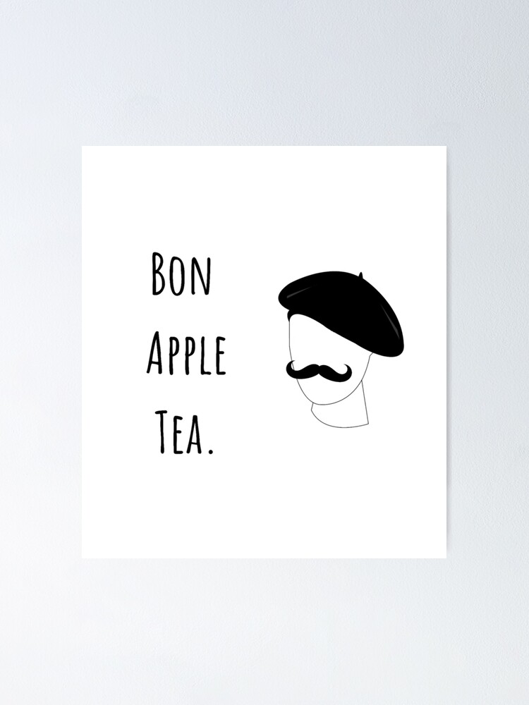 "Bon apple tea" Poster for Sale by VaaTees | Redbubble