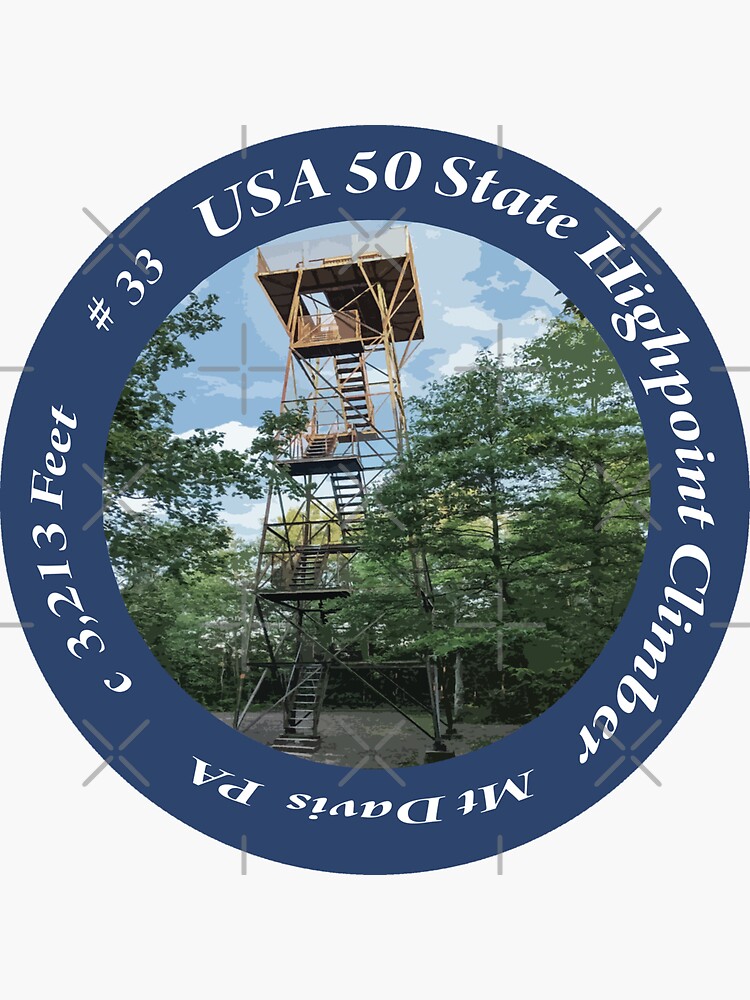 "Mt Davis PA 33 of 50 States Highpoint Climbers " Sticker for Sale by ...