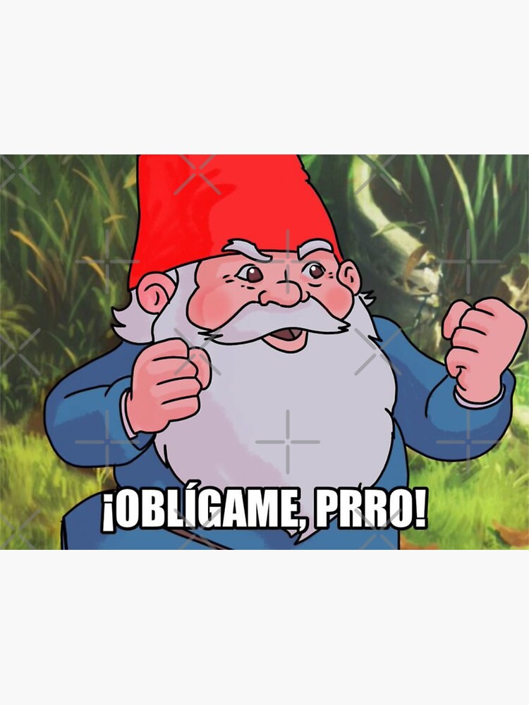 Pegatina «Oblígame, prrro (meme del duende)» de Caracol-Spanish | Redbubble