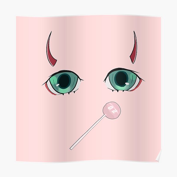 "Cute zero two eyes" Poster by leopardgecko7 | Redbubble