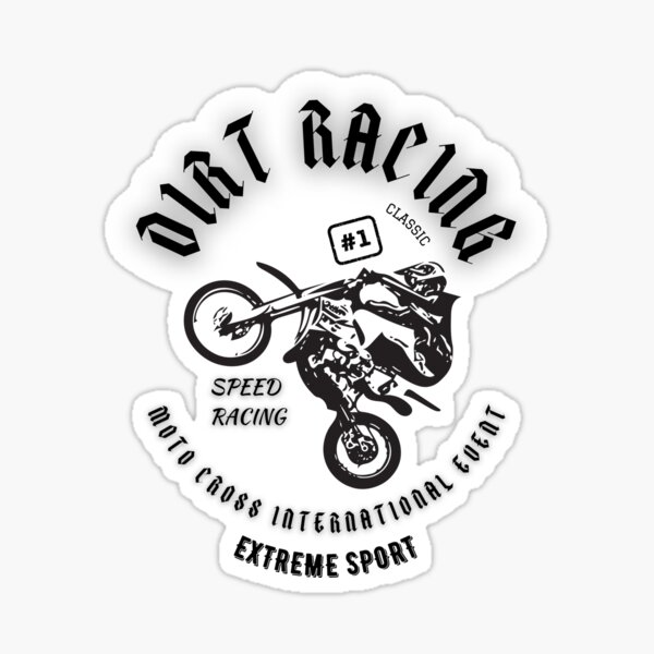 "Motocross dirt bike racer speed racing Dirt racing" Sticker for Sale ...