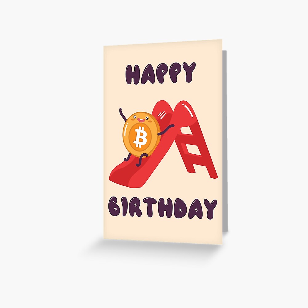 "Kawaii Bitcoin Btc Happy Birthday" Greeting Card for Sale by TamGustam ...