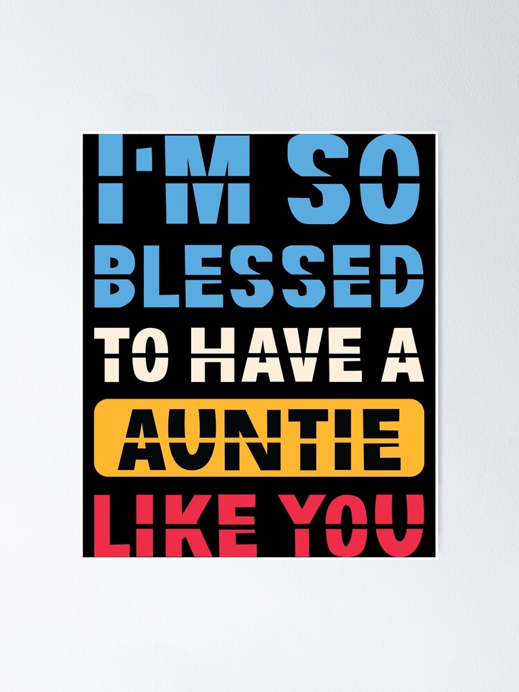 "Lustiger Vintage Ich bin so gesegnet, eine Tante wie dich zu haben ...