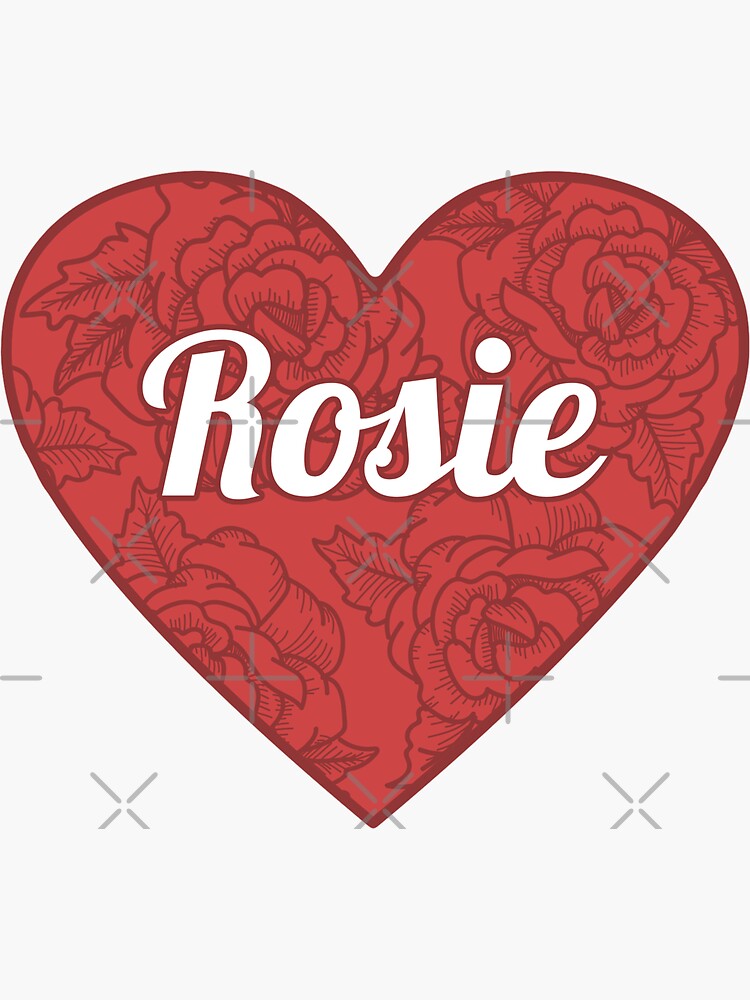 "Rosie first name in a floral heart label" Sticker by ARLAN-GONSALVES ...