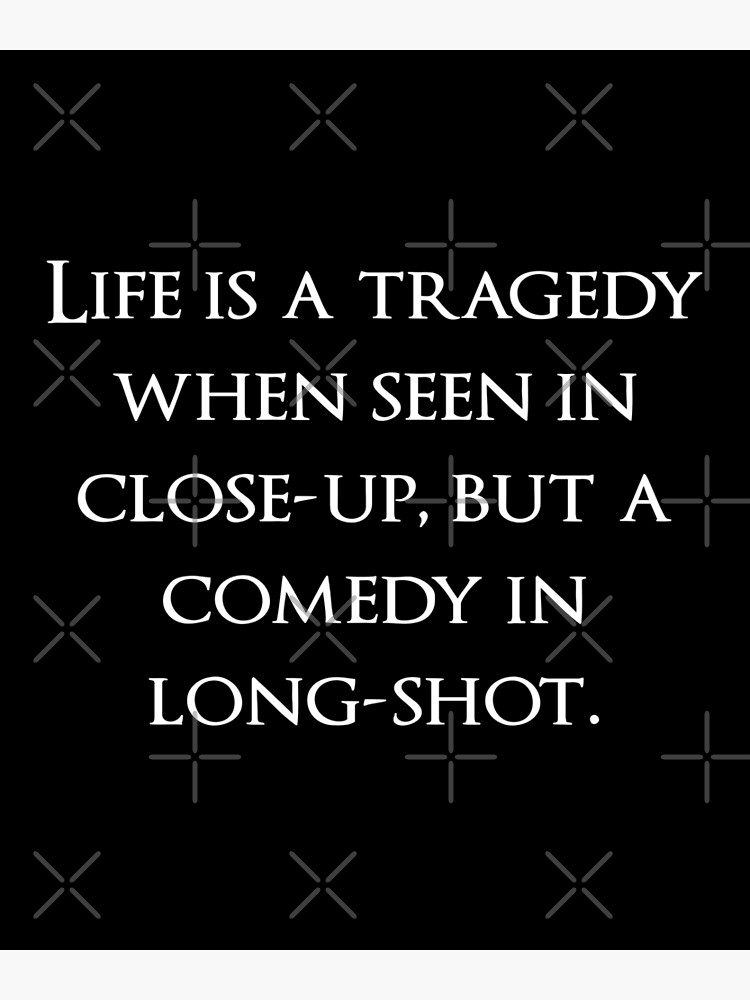 Comedy And Tragedy Quotes