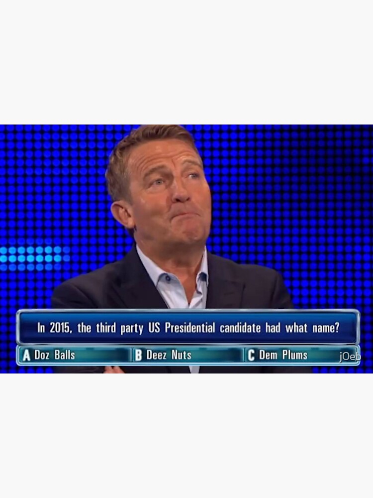 "Deez Nuts / Doz Balls / Dem Plums FUNNY" Sticker for Sale by j0eb ...