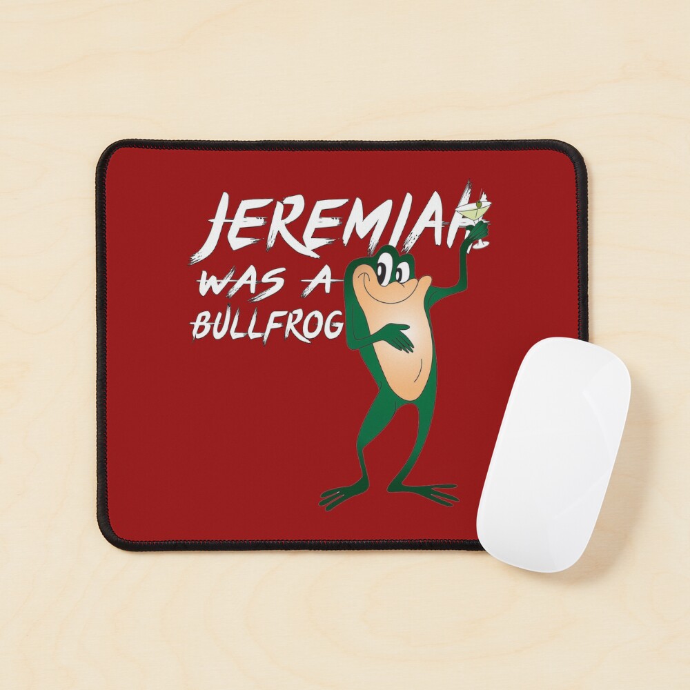 "Jeremiah Was A Bullfrog, Joy To The World" Poster for Sale by smstees ...