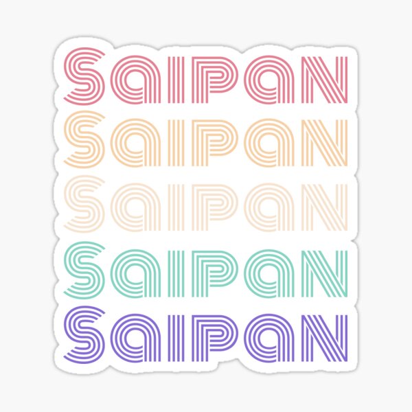 "Saipan Retro Colors T-Shirt Marianas Destination Shirt" Sticker for ...