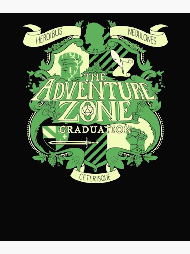 "The Adventure Zone Graduation" Poster by trongnhieuhoa | Redbubble