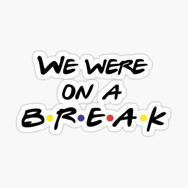 "BREAK" Sticker for Sale by Gathohsa | Redbubble