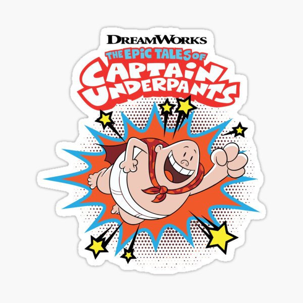 "Captain Underpants The First Epic Movie The Epic Tales" Sticker for ...
