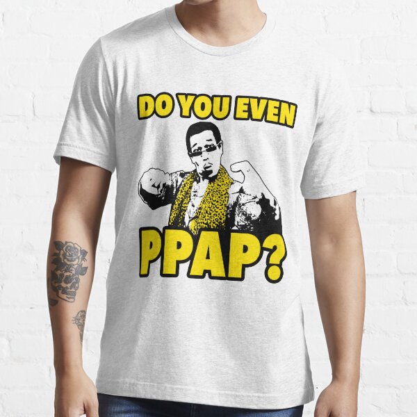 "PPAP Pen Pineapple Apple Pen - Do You Even PPAP?" T-shirt for Sale by ...