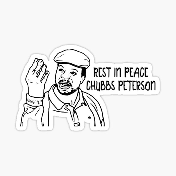 "Rest In Peace Chubbs Peterson - Happy Art Gilmore" Sticker for Sale by ...